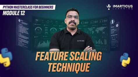 Feature Scaling Technique In Python Python For Beginners Module 12
