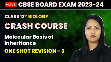 Molecular Basis Of Inheritance One Shot Revision Part 3 Class 12