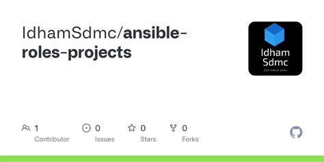 GitHub IdhamSdmc Ansible Roles Projects