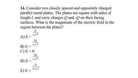 Solved Consider Two Closely Spaced And Oppositely Charged