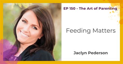 Feeding Matters. With Jaclyn Pederson - Feeding Matters