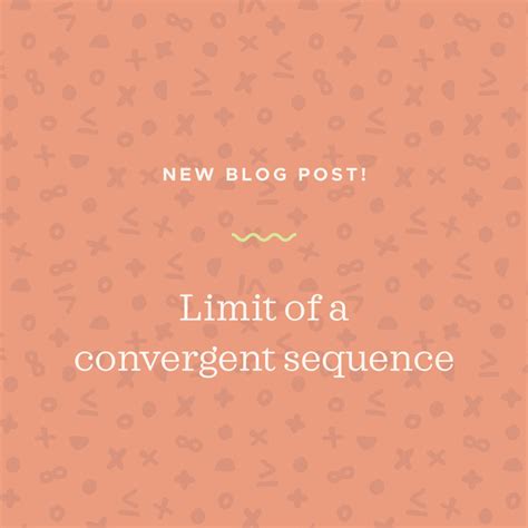 Finding The Limit Of A Convergent Sequence — Krista King Math Online Math Help