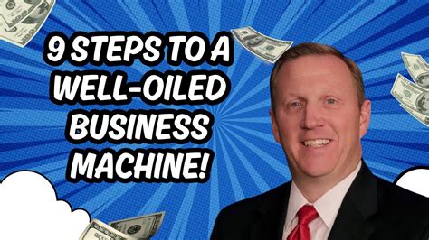 9 Steps to a Well-Oiled Business Machine! - YouTube
