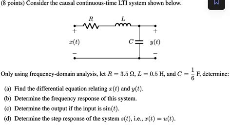 Solved 8 Points Consider The Causal Continuous Time Lti