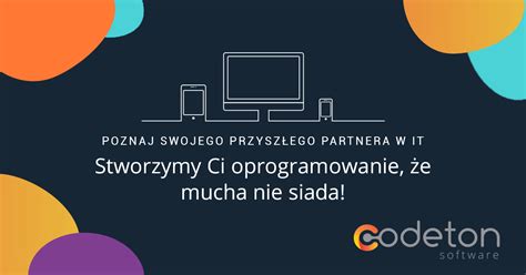 Witamy Codeton Software Aplikacje Internetowe Aplikacje Desktopowe Aplikacje Mobilne I