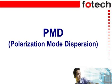 Ppt Pmd Polarization Mode Dispersion Powerpoint Presentation Free Download Id 3416748