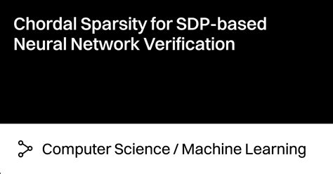 Chordal Sparsity For Sdp Based Neural Network Verification