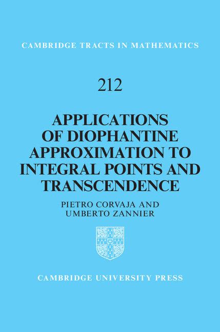 Applications Of Diophantine Approximation To Integral Points And Trans