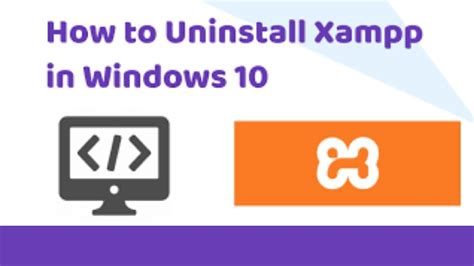How To Uninstall Xampp In Windows 10 2022 Youtube
