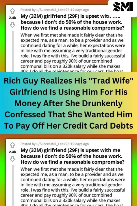 Rich Guy Realizes His Trad Wife Girlfriend Is Using Him For His Money