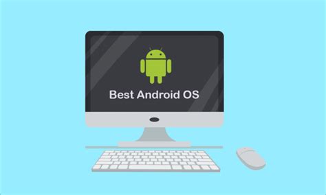 Best Android OS For PC TechCult