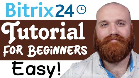 bitrix24 tutorial for beginners how to use bitrix24 youtube