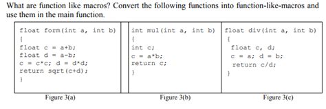 Solved What Are Function Like Macros Convert The Following