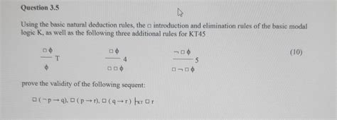 Solved Using The Basic Natural Deduction Rules The
