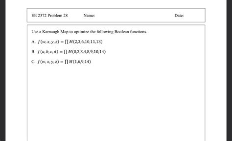 Solved Ee 2372 Problem 28 Name Date Use A Karnaugh Map To