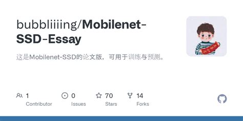 Github Bubbliiiing Mobilenet Ssd Essay 这是mobilenet Ssd的论文版，可用于训练与预测。