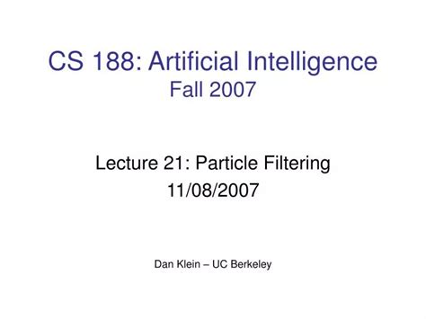 Ppt Cs 188 Artificial Intelligence Fall 2007 Powerpoint Presentation