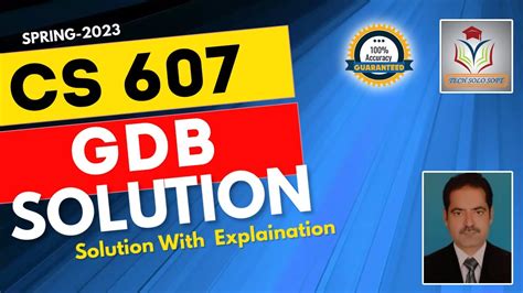 cs607 gdb solution spring 2023 cs607 gdb solution by sohail youtube