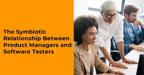 the role of a software tester in product management and development