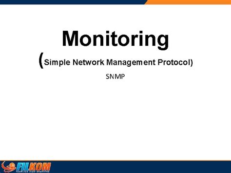 monitoring simple network management protocol snmp what is