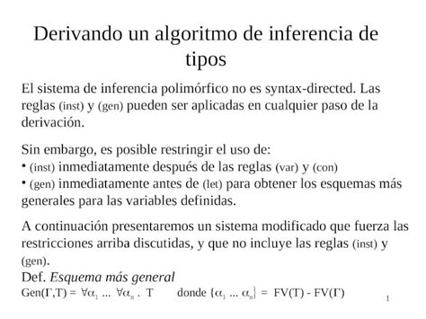 Ppt 1 Derivando Un Algoritmo De Inferencia De Tipos El Sistema De Inferencia Polimórfico No Es