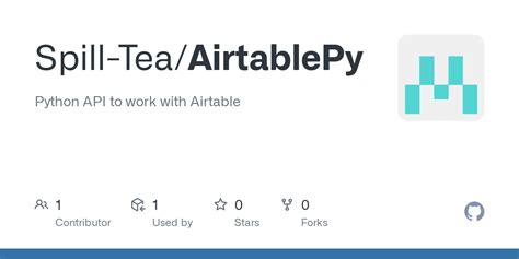 GitHub Spill Tea AirtablePy Python API To Work With Airtable