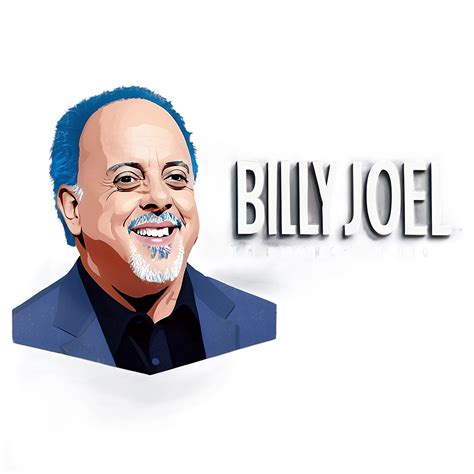 Download Inspirational Billy Joel Png 23