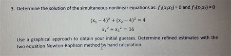 Determine The Solution Of The Simultaneous Nonlinear