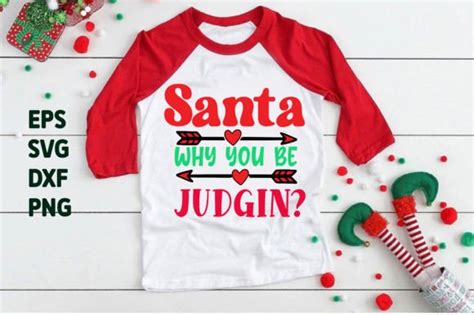 Santa Why You Judgin Graphic By Designplaze · Creative Fabrica