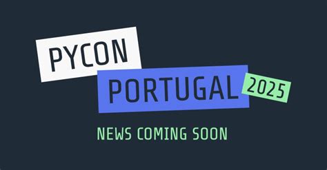 Pycon Portugal On Linkedin Pyconportugal2025 Python