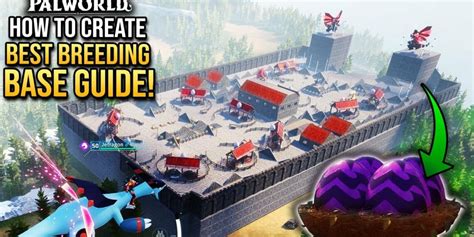 DPJ: How to Build the Best Breeding Base in Palworld - All-in-One Base Guide