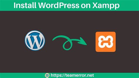 How To Install Wordpress On Local Server Xampp Youtube