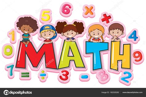 Diseño De Fuente Para Palabras Matemáticas Con Niños Felices Vector De