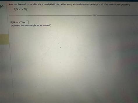 Solved Aswume The Fandom Variable Is Normally Distributed Chegg Com