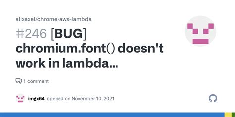 [bug] chromium font doesn t work in lambda containers · issue 246