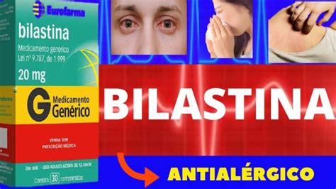 Bilastina Entenda O Que É E Seus Benefícios Actualizado Marzo 2026