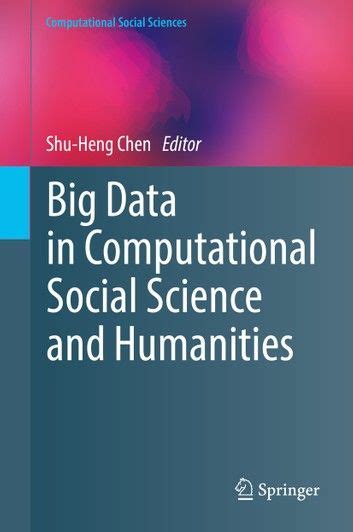 Big Data In Computational Social Science And Humanities Ebook By