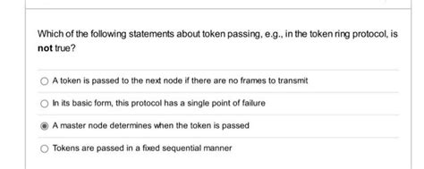 Solved Which Of The Following Statements About Token