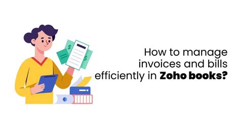 Tips For Managing Invoices In Zoho Books