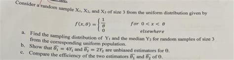 consider a random sample x1 x2 ﻿and x3 ﻿of size 3