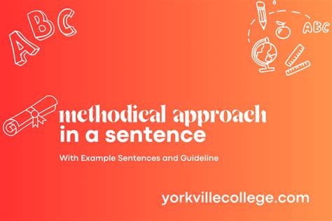 How To Use Methodical Approach In A Sentence Easy Examples