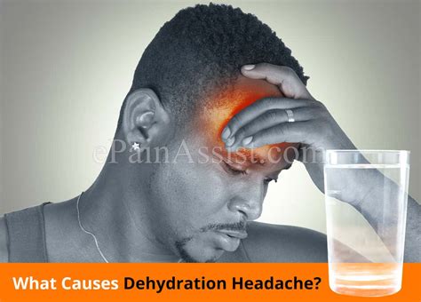 What Causes Dehydration Headache And How To Recognize It Treatment Prevention Of Dehydration