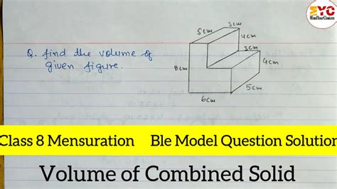 Find The Volume Of Combined Solid Class 8 Mensuration BLE Model