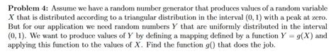Solved Problem Assume We Have A Random Number Generator Chegg