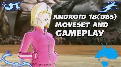 Dbx Android Dbs Moveset And Gameplay Youtube