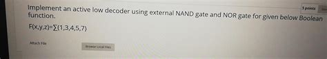 Solved 5 Points Sav Implement An Active Low Decoder Using
