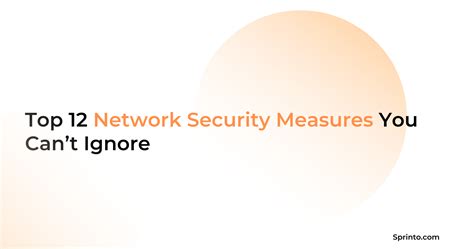 11 Best Network Security Measures To Follow In 2024 Sprinto