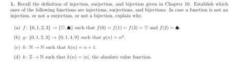 Solved 1 Recall The Definition Of Injection Surjection