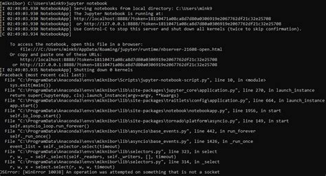 Jupyter Notebook Launch Error OSError WinError 10038 An Operation