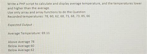 Solved Write A PHP Script To Calculate And Display Average Chegg